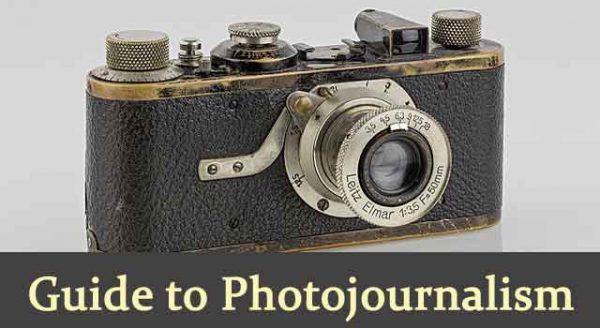 Photojournalism - Scope, Importance & Skillets to become Photojournalist